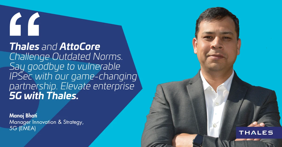 Thales and Attocore Collaborate to Help Accelerate the Development and ...
