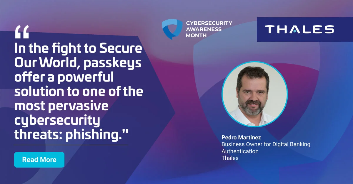 Secure Your World with Phishing Resistant Passkeys