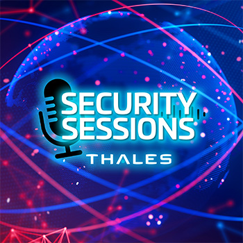 Thales + Imperva Creating a Global Leader in Cybersecurity - Podcast