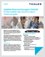 Thales CN6100 Ethernet Encryptor - Product Brief | Thales